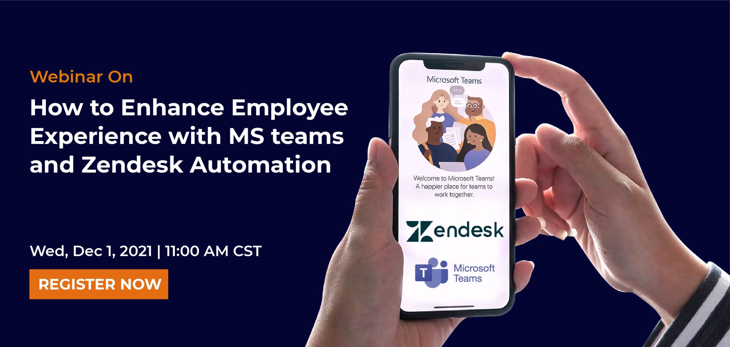 Webinar On How to Enhance Employee Experience with MS teams and Zendesk ...