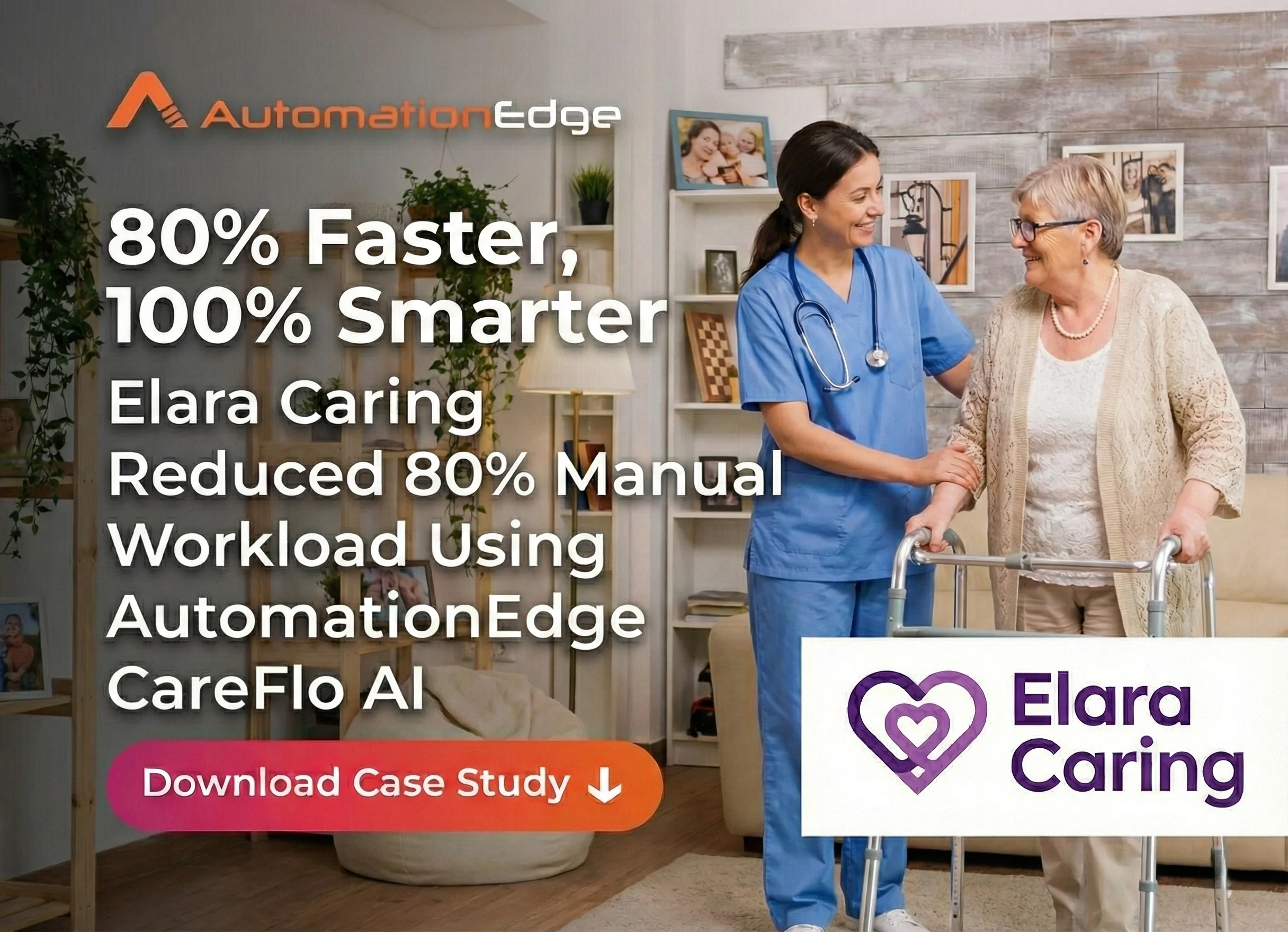 AE_Elara_Caring_Case_Study_Image | AutomationEdge HomeCare