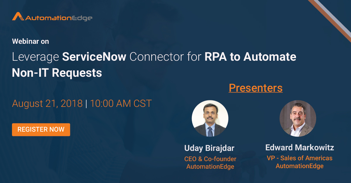 Webinar Automate Non-IT Tickets in ServiceNow with RPA | AutomationEdge