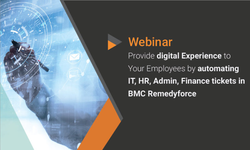 Webinar Remedyforce Non-IT Ticket Automation using RPA | AutomationEdge