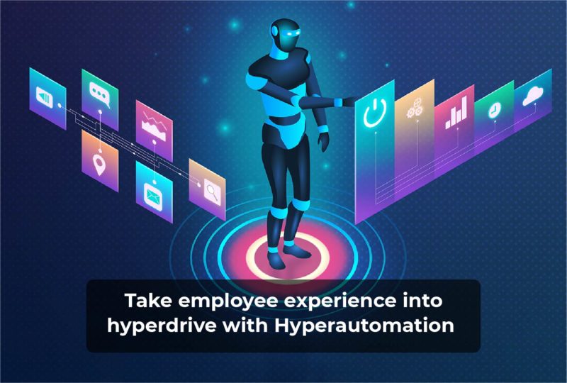 Hyperautomation- Your Answer to Enhance Employee Experience| AutomationEdge