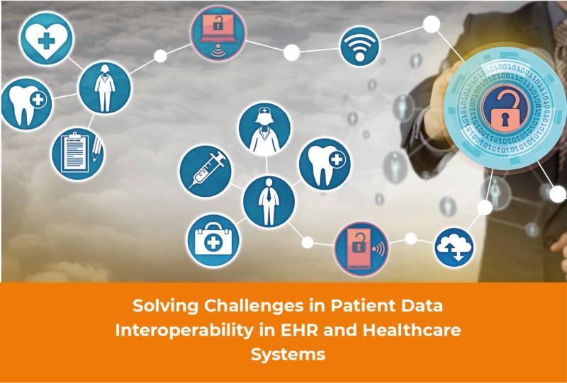 Patient Data Interoperability Challenges in EHR and Healthcare Systems