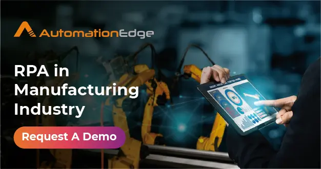 RPA in Manufacturing Industry | RPA Use Cases